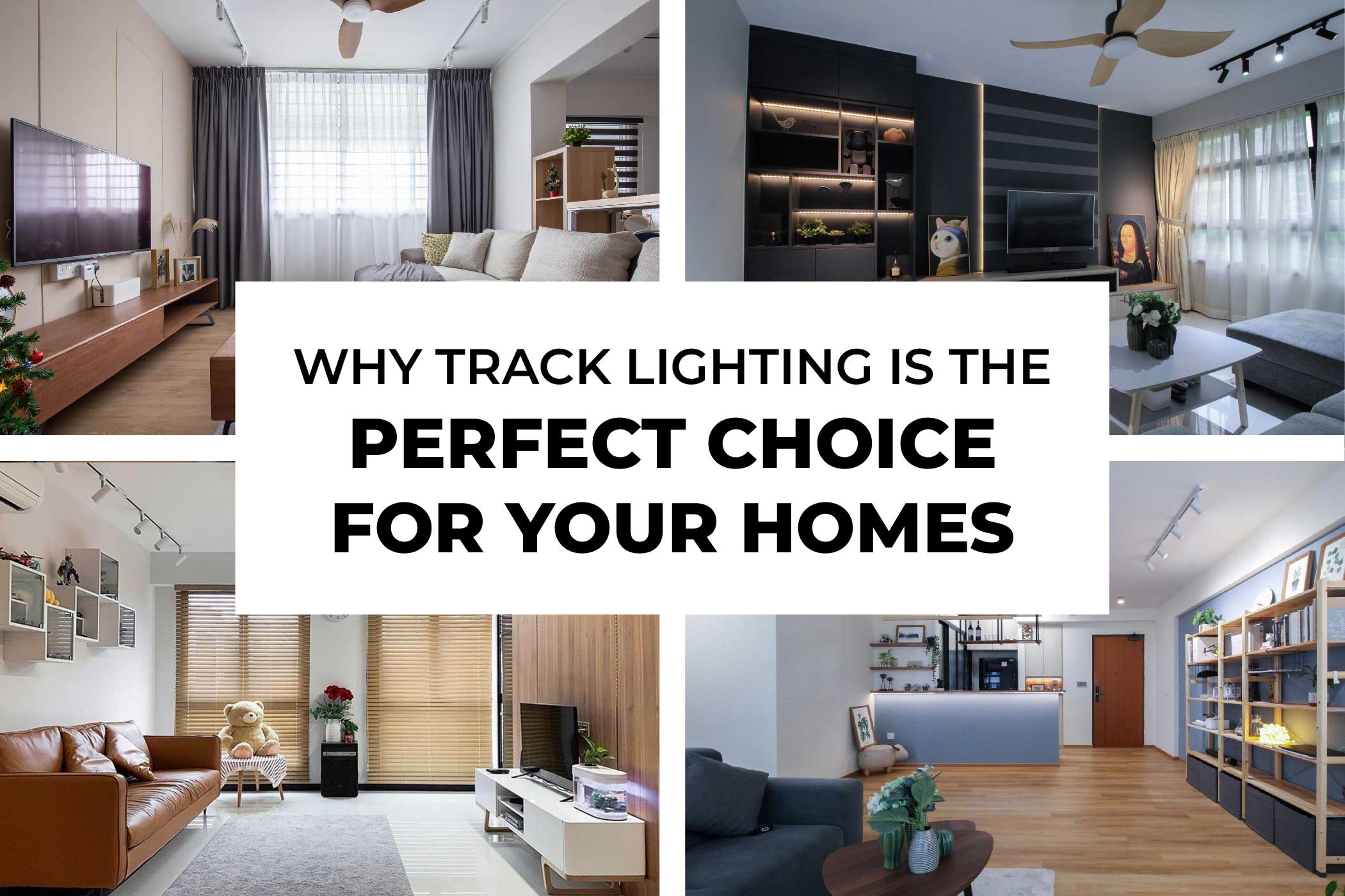Why Track Lighting Is The Perfect Choice For Your Homes